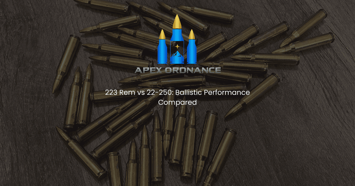 223 Rem vs 22-250: Ballistic Performance Compared